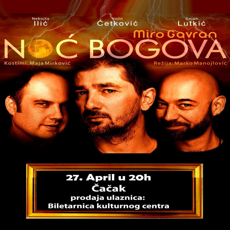 Predstava ''Noć bogova'' u Kulturnom centru - Morava Info